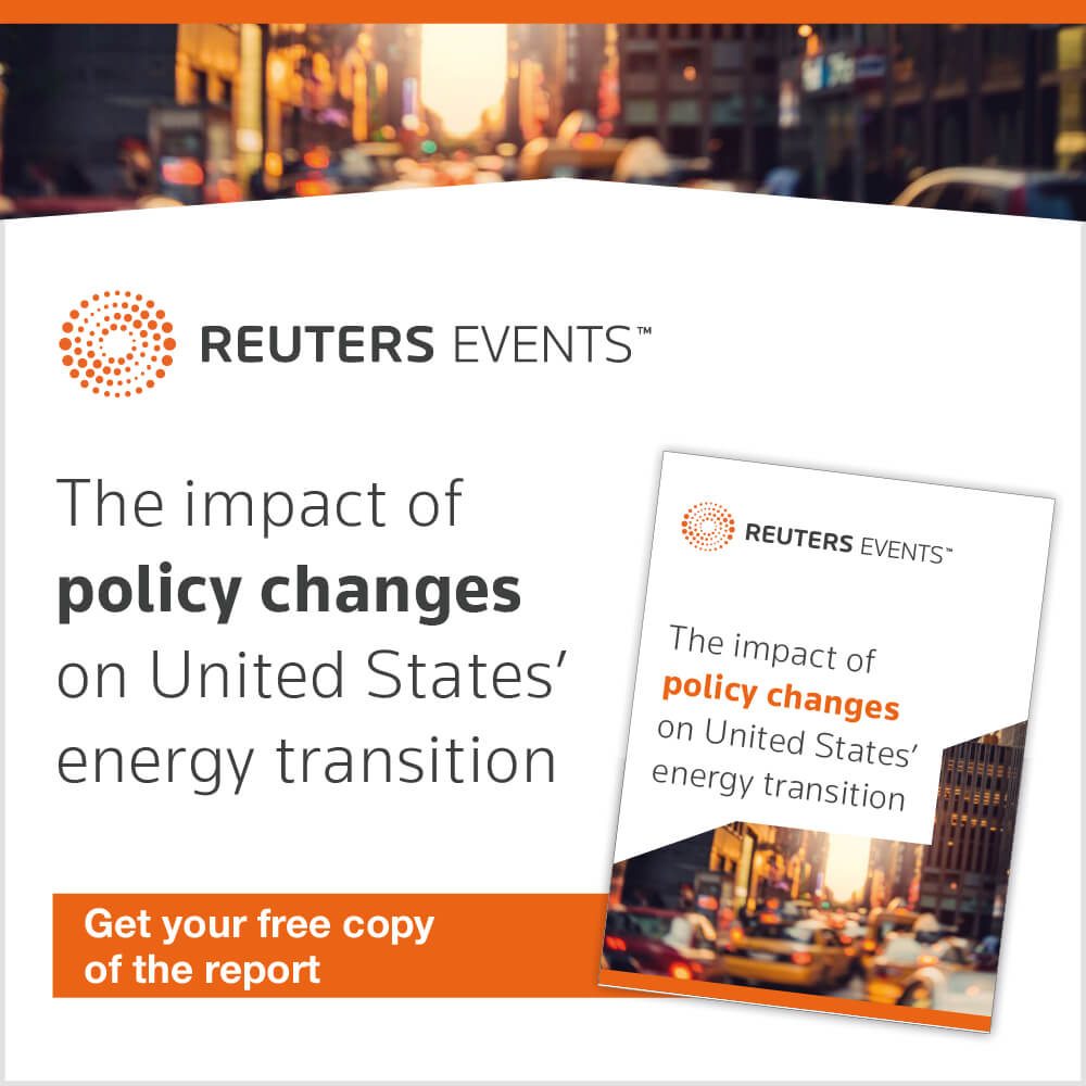 Reuters report: The impact of policy changes on the U.S. energy transition